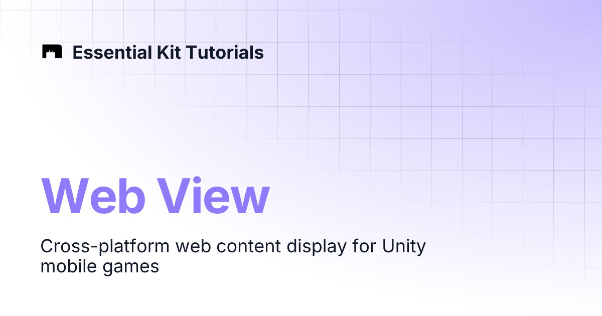 Web View | Essential Kit Tutorials